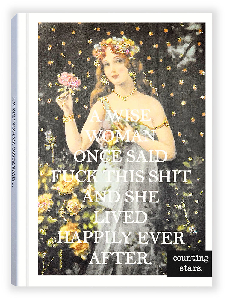 A Wise Woman Once Said... – Five Dollar Shake